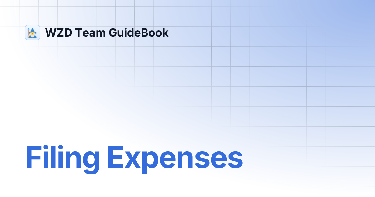 Filing Expenses | WZD Team GuideBook
